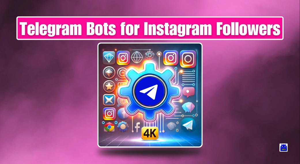 What Are Telegram Bots For Instagram Followers? Explained In 2025 » App TN